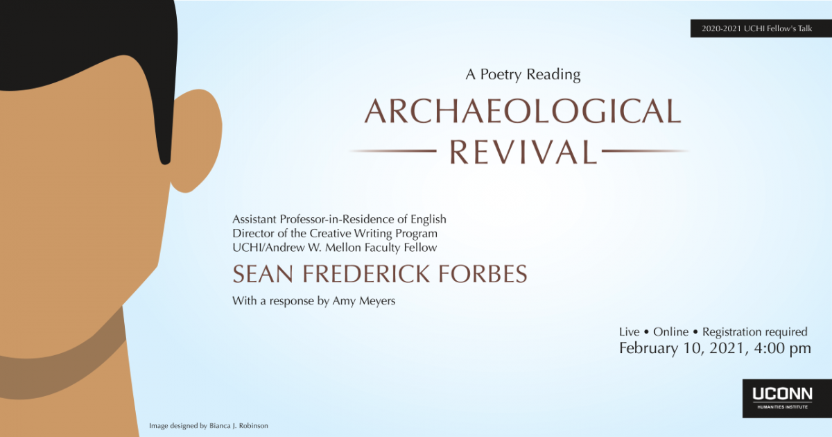 Fellow’s Talk: Sean Frederick Forbes on Archaeological Revival ...