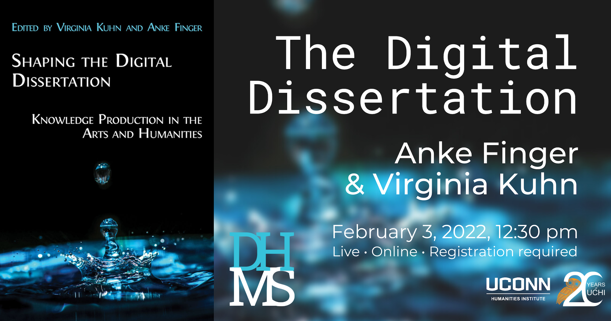 DHMS: The Digital Dissertation | Humanities Institute