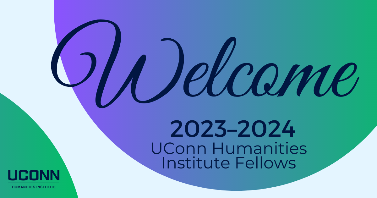 Announcing the 2023–24 Humanities Institute Fellows | Humanities Institute